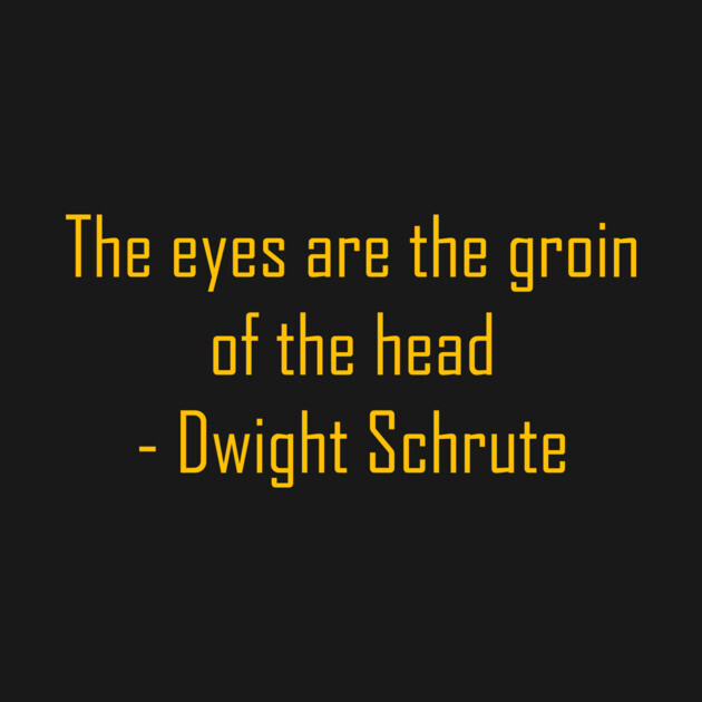 dwight eyes