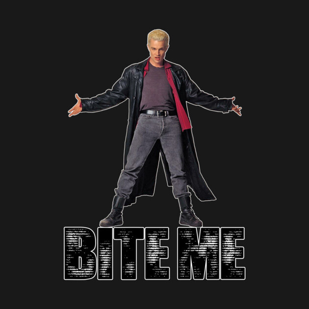 Spike from Buffy Bite Me - Spike Bite Me - T-Shirt | TeePublic