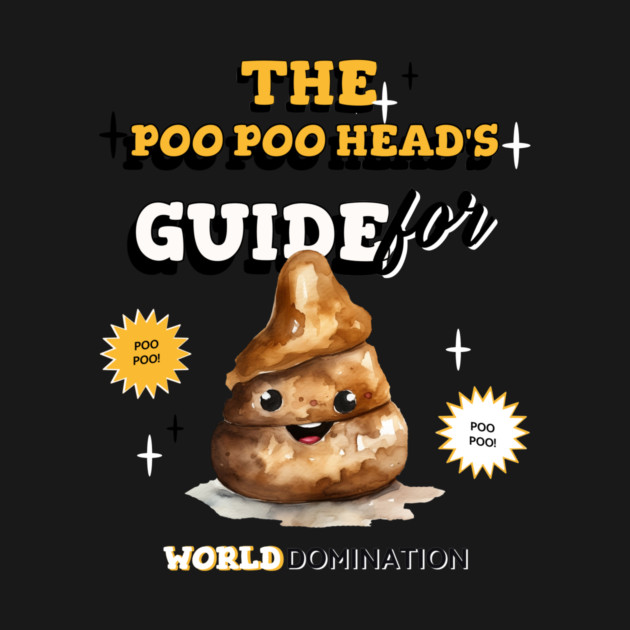 poo head