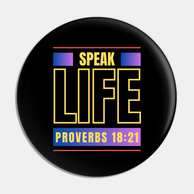 speak life scripture proverbs