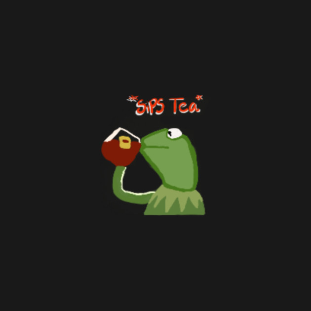 kermit drinking tea