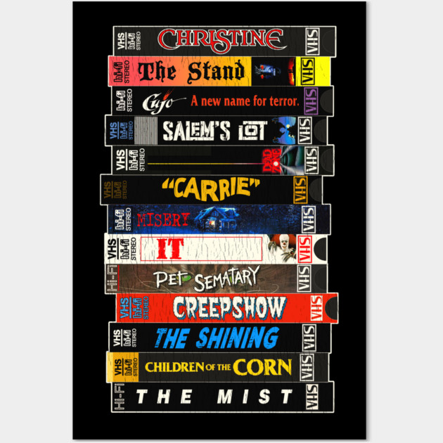 Stephen King VHS Movies Stack - Stephen King - Posters and Art Prints ...