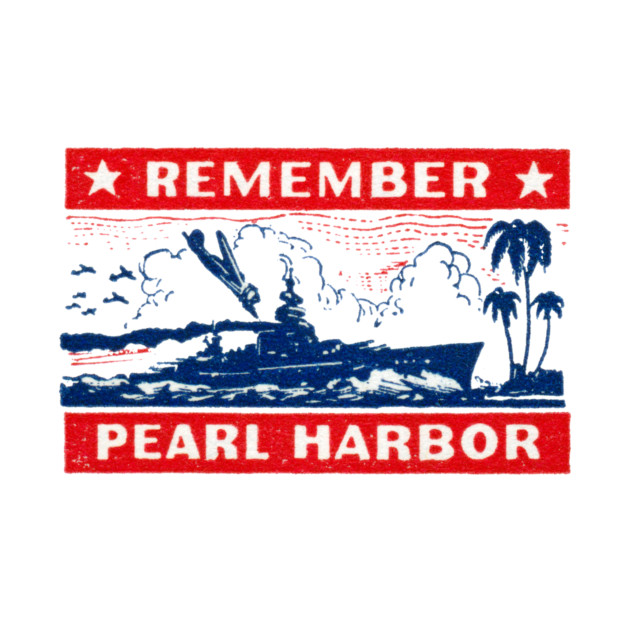 remember pearl harbor