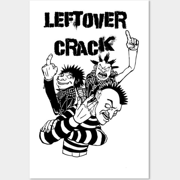 leftover crack