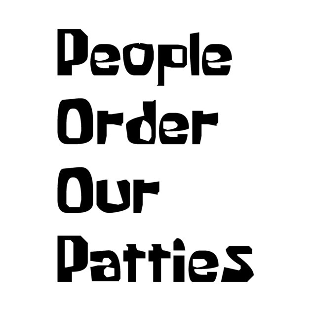 patties order