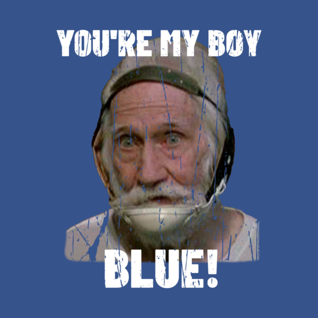 YOU'RE MY BOY BLUE - Old School - T-Shirt | TeePublic