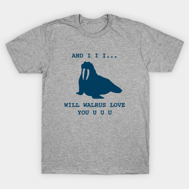 Walrus Love - Puns - T-Shirt | TeePublic