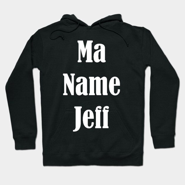 funny jeff names