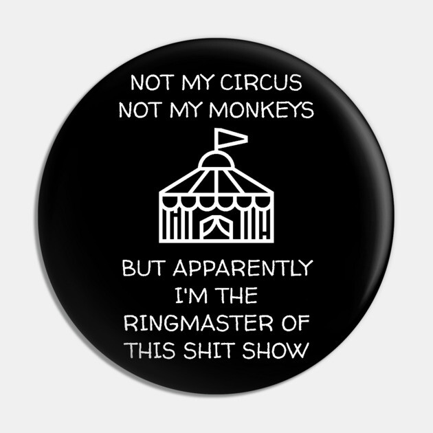 circus ringmaster sayings