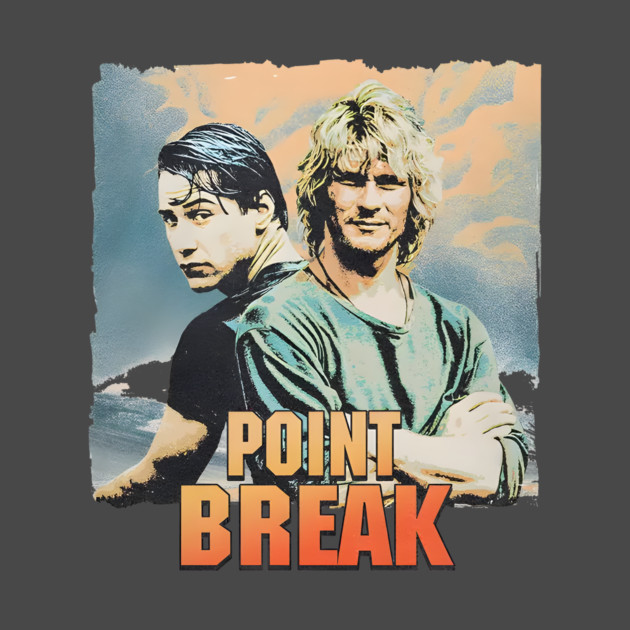 Point Break Movie Poster - Point Break Movie - T-Shirt | TeePublic