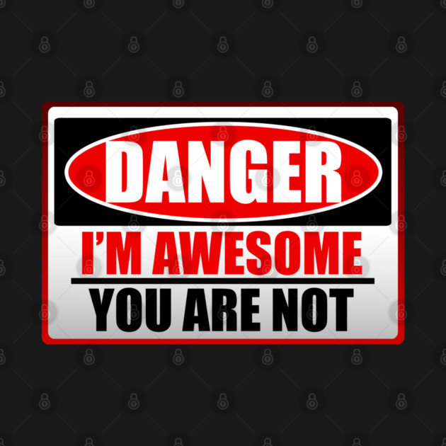 danger awesome