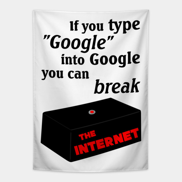 google break the internet