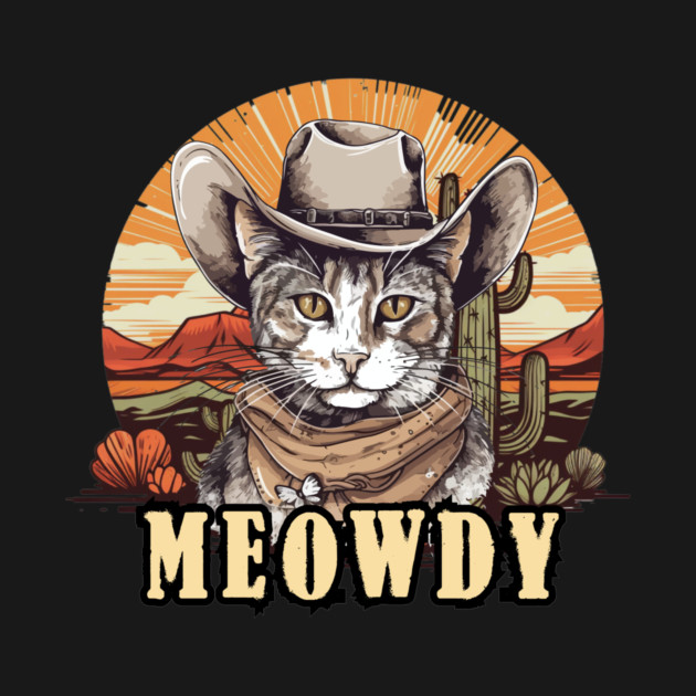 Meowdy Cat Funny Howdy Meme Wild West Cowboy - Meowdy Texas Cat Meme ...