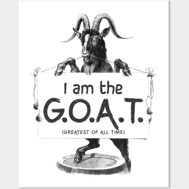 greatest of all time goat