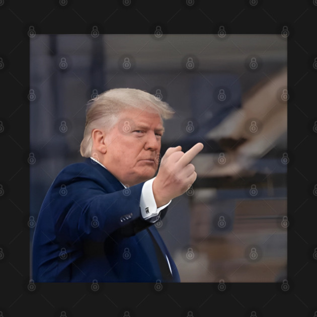 Trump Middle Finger 2026 Meme Funny - Trump Middle Finger - T-Shirt ...