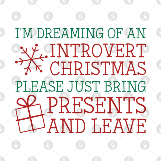 Introvert Christmas - Introvert Christmas - T-Shirt | TeePublic
