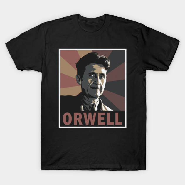 George Orwell - Vintage poster - Make Orwell Fiction Again - T-Shirt ...