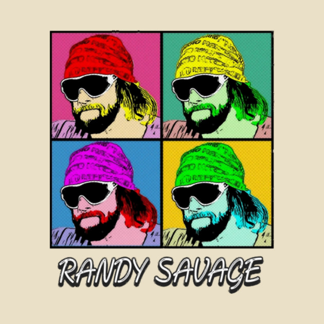 Randy Savage Pop Art Style - Randy Savage - T-Shirt | TeePublic