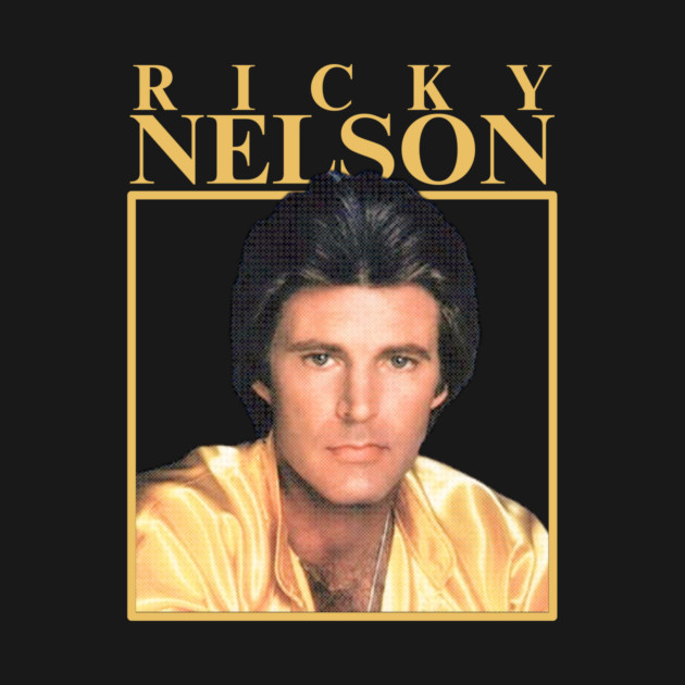 Ricky Nelson / 50s Retro Rock & Roll Aesthetic - Ricky Nelson - T-Shirt ...