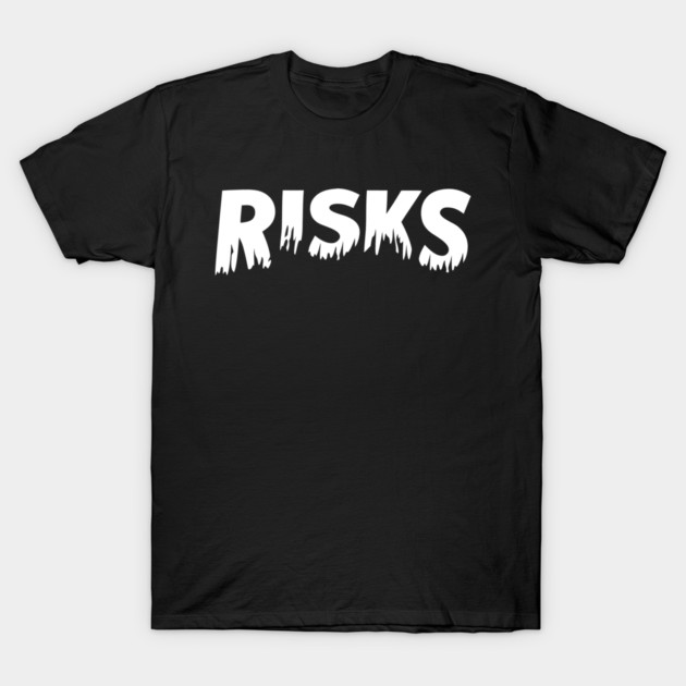 Take the Risks | Underground Bold Graffiti | New Brand - Risk Taker - T ...