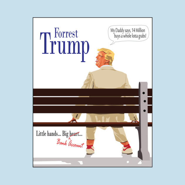 Forrest Trump - Trump - T-Shirt | TeePublic