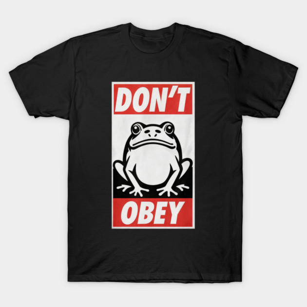 Portland-Frog-Don't Obey - Portland Frog - T-Shirt | TeePublic