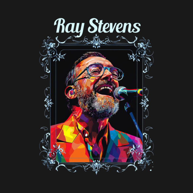 RAY STEVENS MUSICIAN FAN ART - Ray Stevens Musician Fan Art - T-Shirt ...