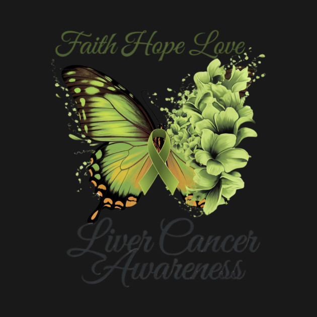 Butterfly Faith Hope Love Liver Cancer Awareness - Butterfly Faith Hope ...