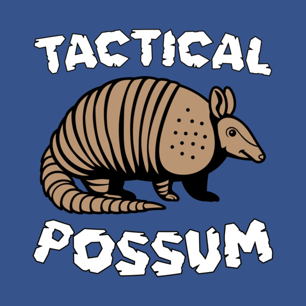 Tactical Possum Funny Armadillo Cartoon Graphic - Armadillo - T-Shirt ...