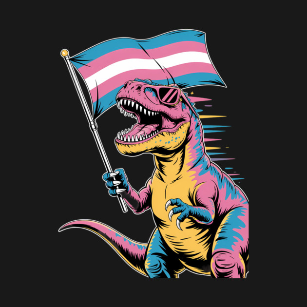 Transgender Dinosaur T-Rex Trans LGBT Pride Flag Pronouns - Transgender ...