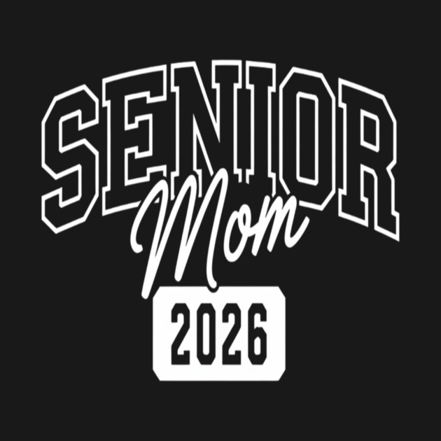 Senior 2026 Last Day Of School 2026 Graduation - Senior 2026 - T-Shirt ...