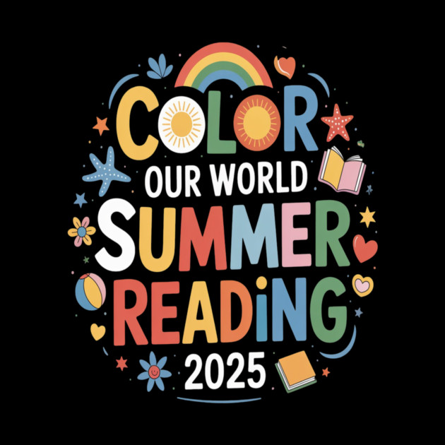Color Our World Summer 2025 Summer Reading Program Book - Color Our ...