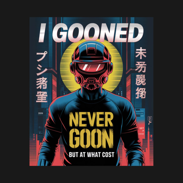 Never Goon, Minion meme - Never Goon Minion Meme - T-Shirt | TeePublic