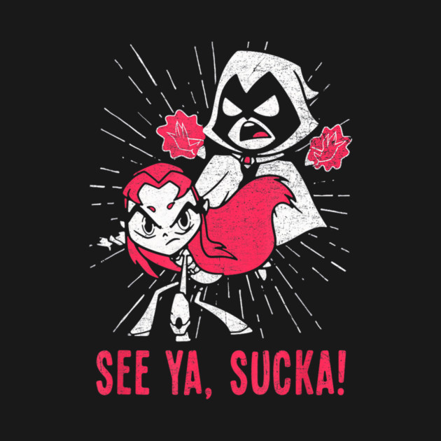 See Ya Cartoon Movie - Teen Cartoon Titans Tv Go - T-Shirt | TeePublic