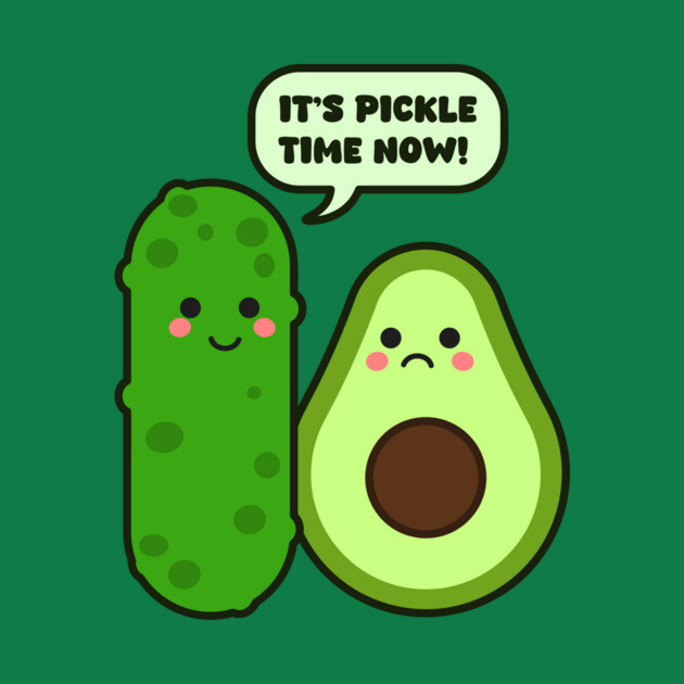 It’s Pickle Time – Funny Kawaii Food Design - Funny Food - T-Shirt ...