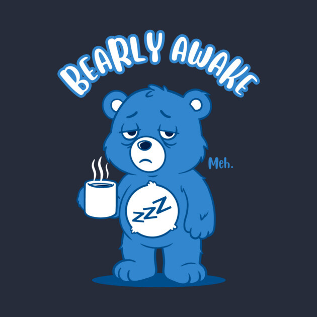 Bearly Awake - Care Bears - T-Shirt | TeePublic