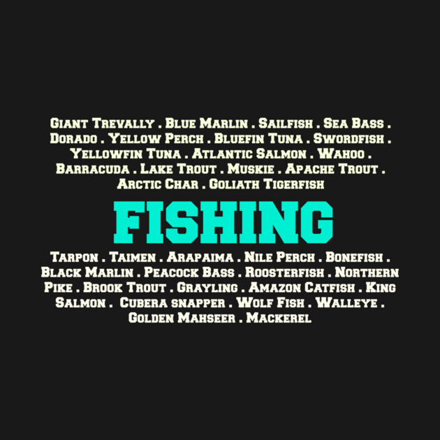 Fishing Bucket List - Fishing - T-Shirt | TeePublic