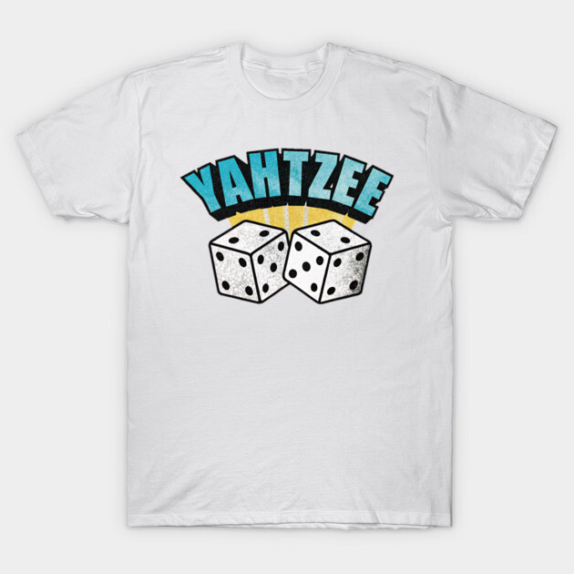 yahtzee tshirt
