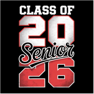 Senior Class Of 2026 Senior Student Boy Posters and Art Prints for Sale ...