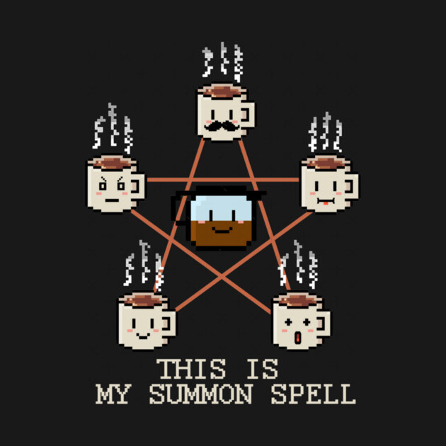 This is my Summon Spell - This Is My Summon Spell - T-Shirt | TeePublic