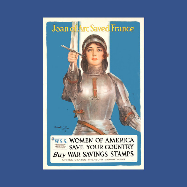 Joan of Arc saved France--Women of America, save your country - Ww1 - T ...