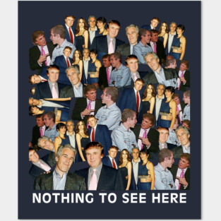 Donald Trump Epstein Files Posters and Art Prints for Sale | TeePublic