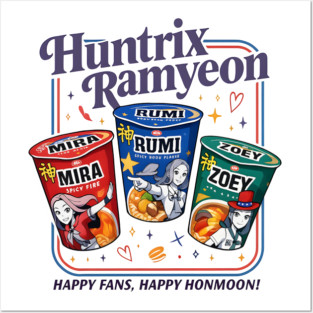 Huntrix Ramyeon Ramen Huntrix Kpop Dem Posters and Art Prints for Sale ...