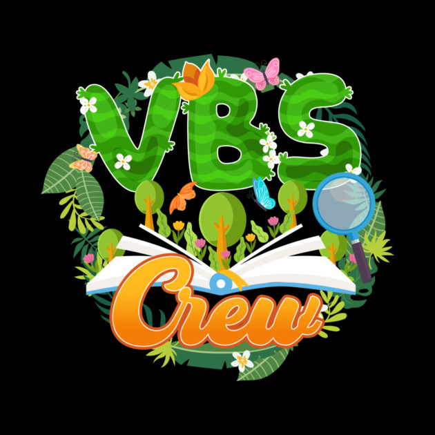 VBS Crew 2025 Insects Bible School Summer VBS Squad Vacay - Vbs Crew ...