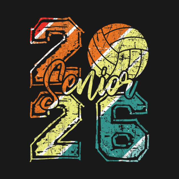 Class of 2026 Volleyball Senior 2026 Back To School - Class Of 2026 ...