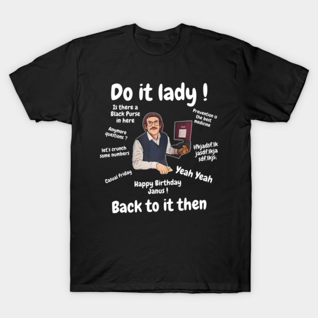 Do It Lady Chit - Co- Co(4) - Funny Retro Meme - T-Shirt | TeePublic