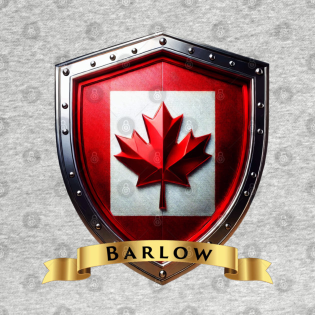 Barlow Family Canada Shield, Maple Leaf Crest of Pride - Barlow - T-Shirt | TeePublic