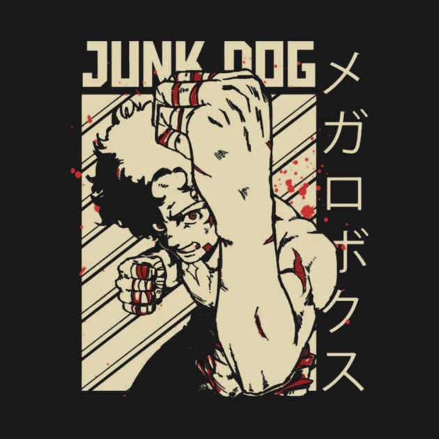 Junk Dog meme - Megalo Box - T-Shirt | TeePublic