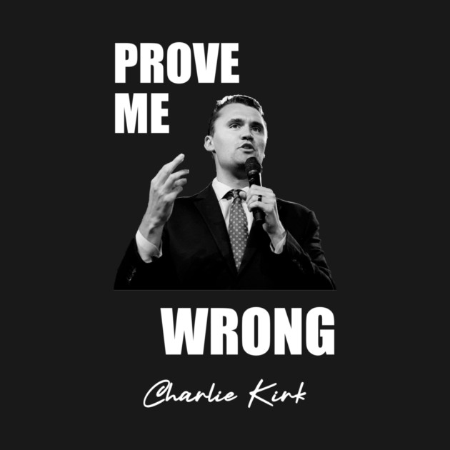 Charlie Kirk tribute 3 white FRONT DESIGN - Charlie Kirk - T-Shirt ...