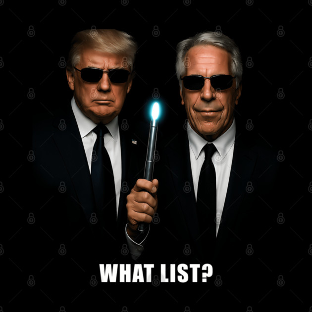 What List? Trump with Jeffrey Epstein Meme - What List Trump - Tapestry ...